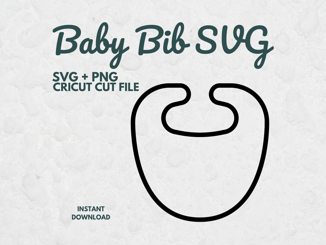Baby Bib Svg, Svg Files for Cricut, Kids Clipart, Baby Svg, Baby Design ...