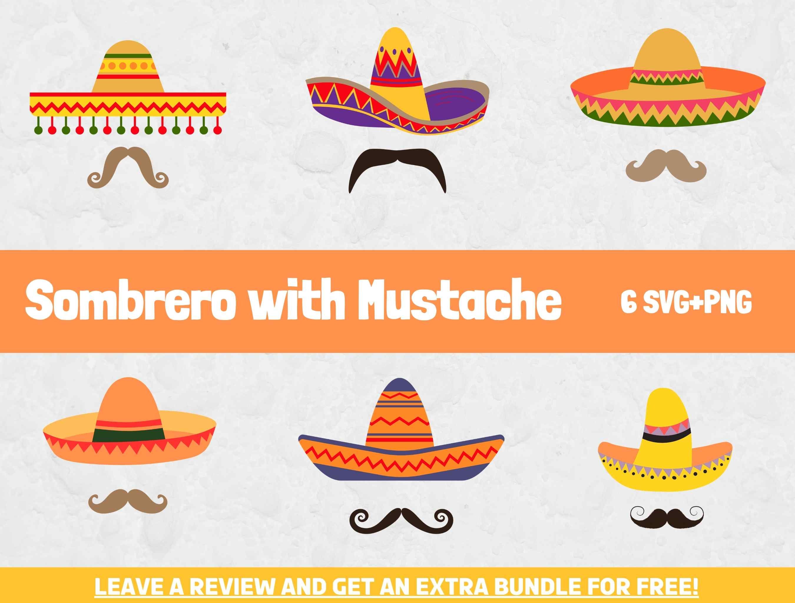 Sombrero and Mustache SVG, SVG Files for Cricut, Mexican Svg, Mexican ...