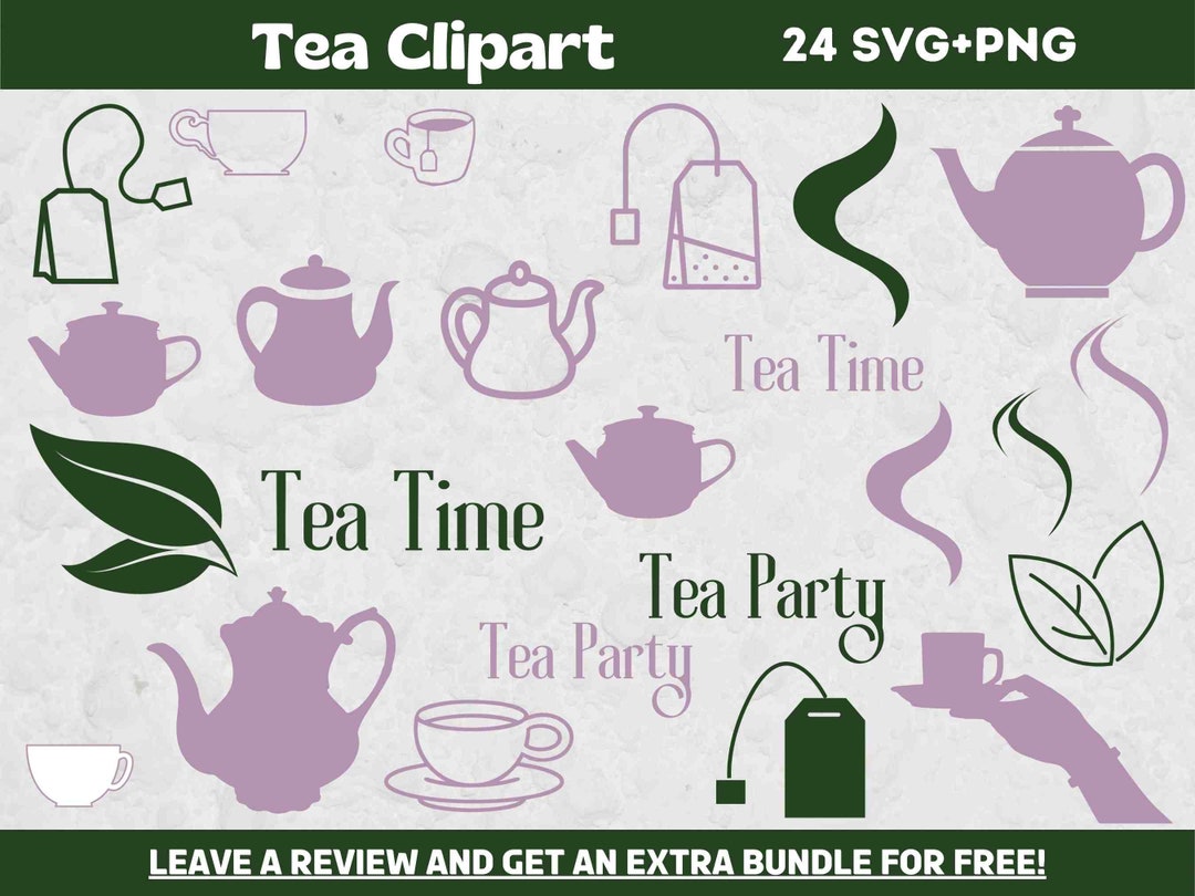 Tea SVG Clipart, Tea Clipart, Tea Party Png, SVG Files for Cricut, Tea ...