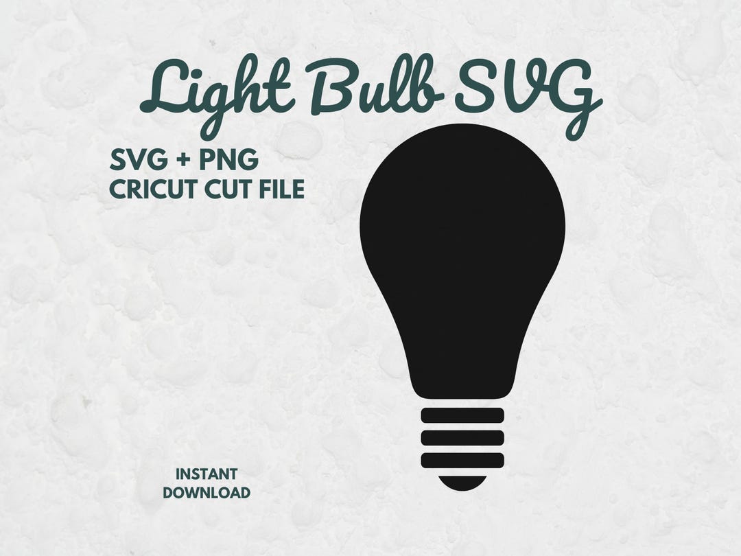Light Bulb SVG, Lightbulb SVG Cut File, Idea Icon SVG, Light Bulb ...