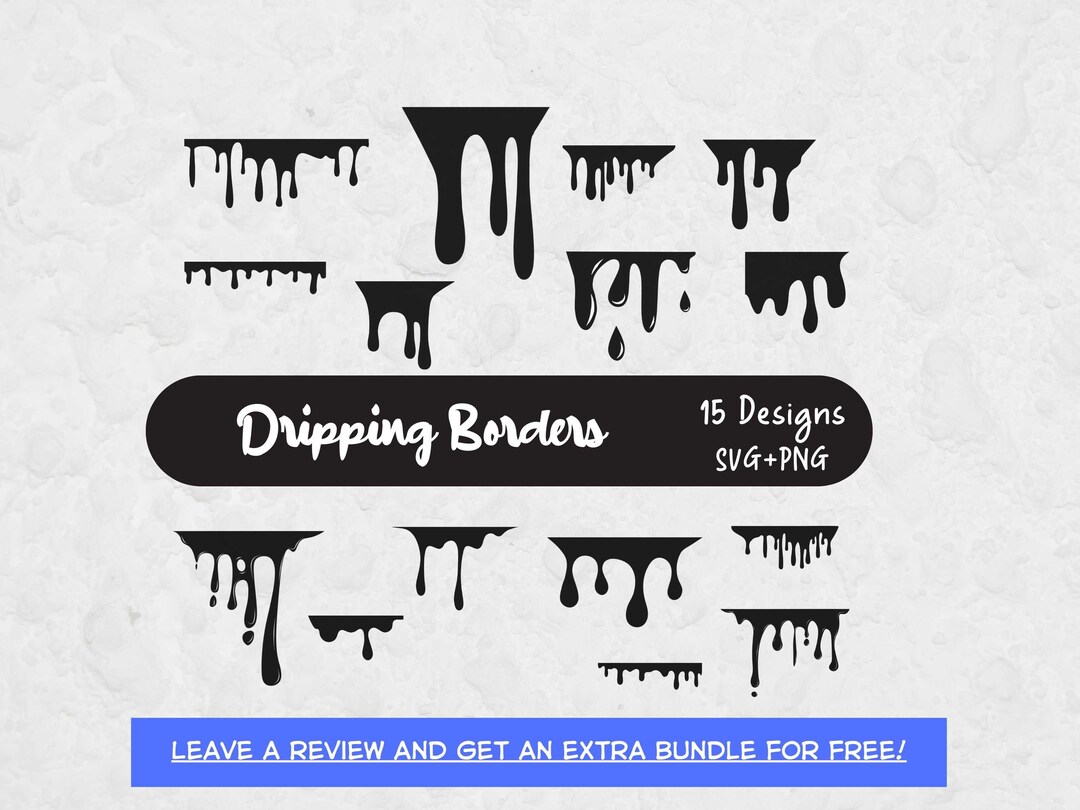Dripping Borders Svg, Svg Files for Cricut, Dripping Border Cut Files ...