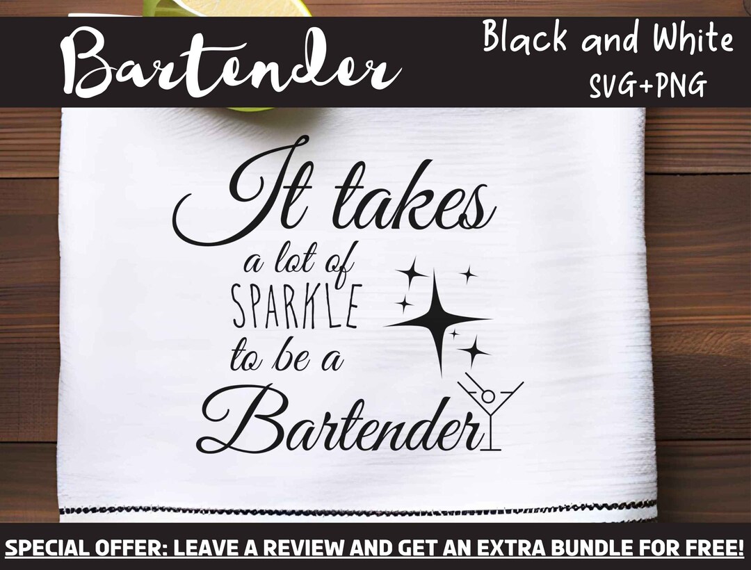 Bartender Svg, SVG Files for Cricut, It Takes a Lot of Sparkle ...