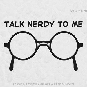 Nerd Svg, SVG Files for Cricut, Talk Nerdy to Me, Funny Shirt SVG, Nerd ...