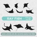 Ray Fish Svg, SVG Files for Cricut, Stingray SVG Bundle, Fish Svg, Sea ...