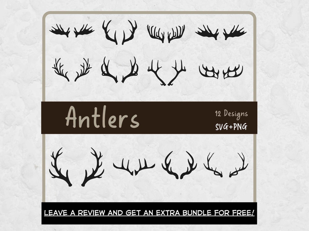 Antlers Svg Bundle, Svg Files for Cricut, Hunting Season, Buck Svg ...