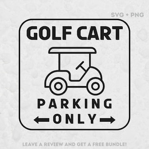 Golf Parking Svg, Svg Files for Cricut, Golf Cart Sign SVG, Parking SVG ...