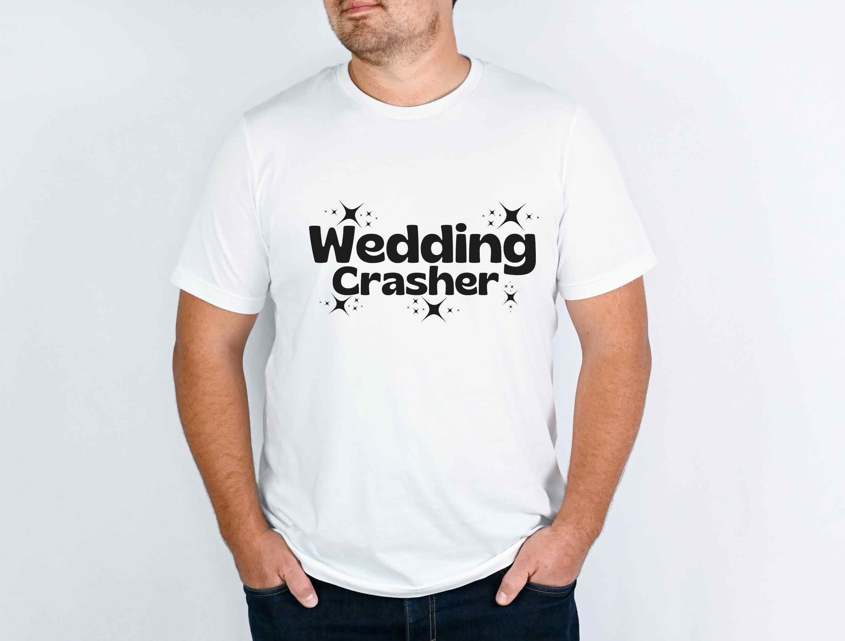 Wedding Crasher Svg SVG Files for Cricut Shirt Design SVG - Etsy