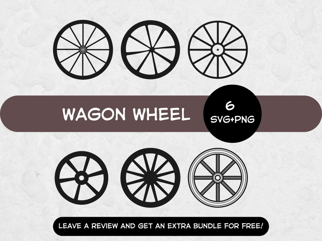 Wheel Svg Bundle, SVG Files for Cricut, Wagon SVG, Wheel Cut File ...