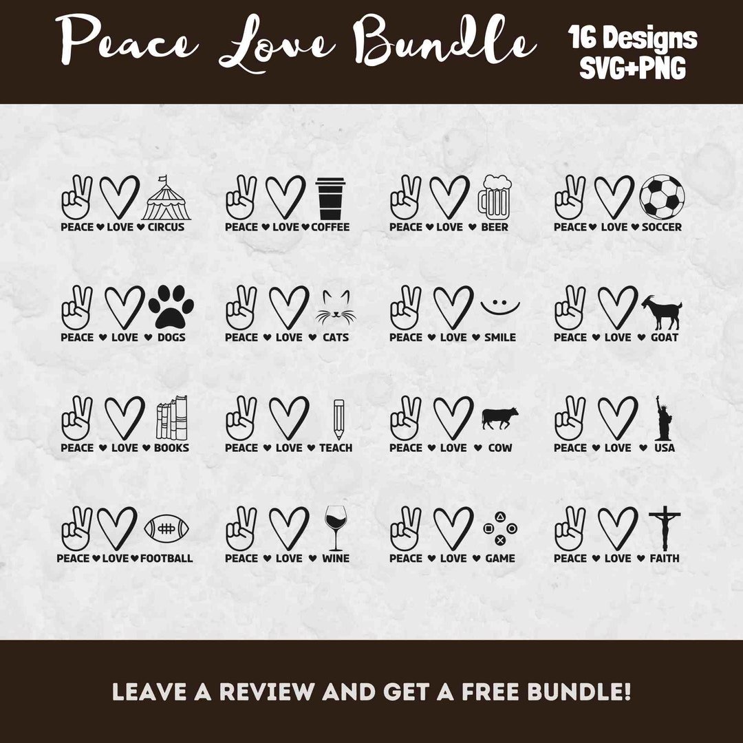 Peace Love Bundle SVG PNG, Cut Files, Svg Files for Cricut, Peace Love ...