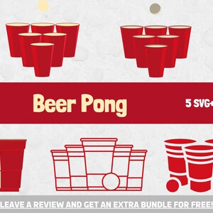 Beer Pong SVG Bundle, Drink Clipart, Beer SVG, Svg Files for Cricut ...
