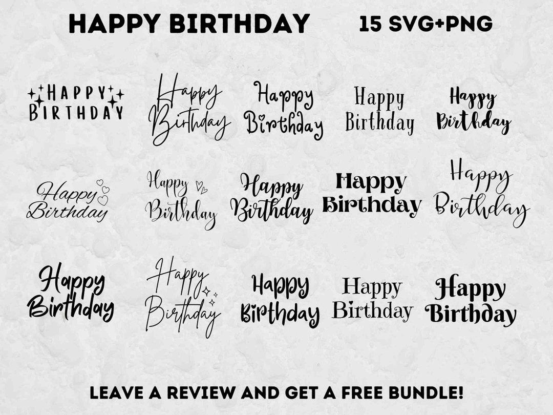 Happy Birthday Svg Bundle Birthday Svg Birthday Cake Toppings