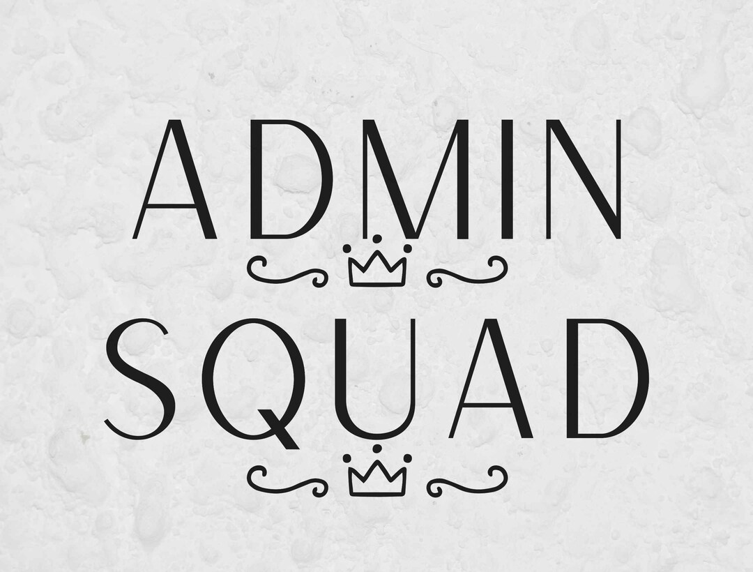 Admin Squad Svg, SVG Files for Cricut, Work Svg, Admin Svg, Office Svg ...