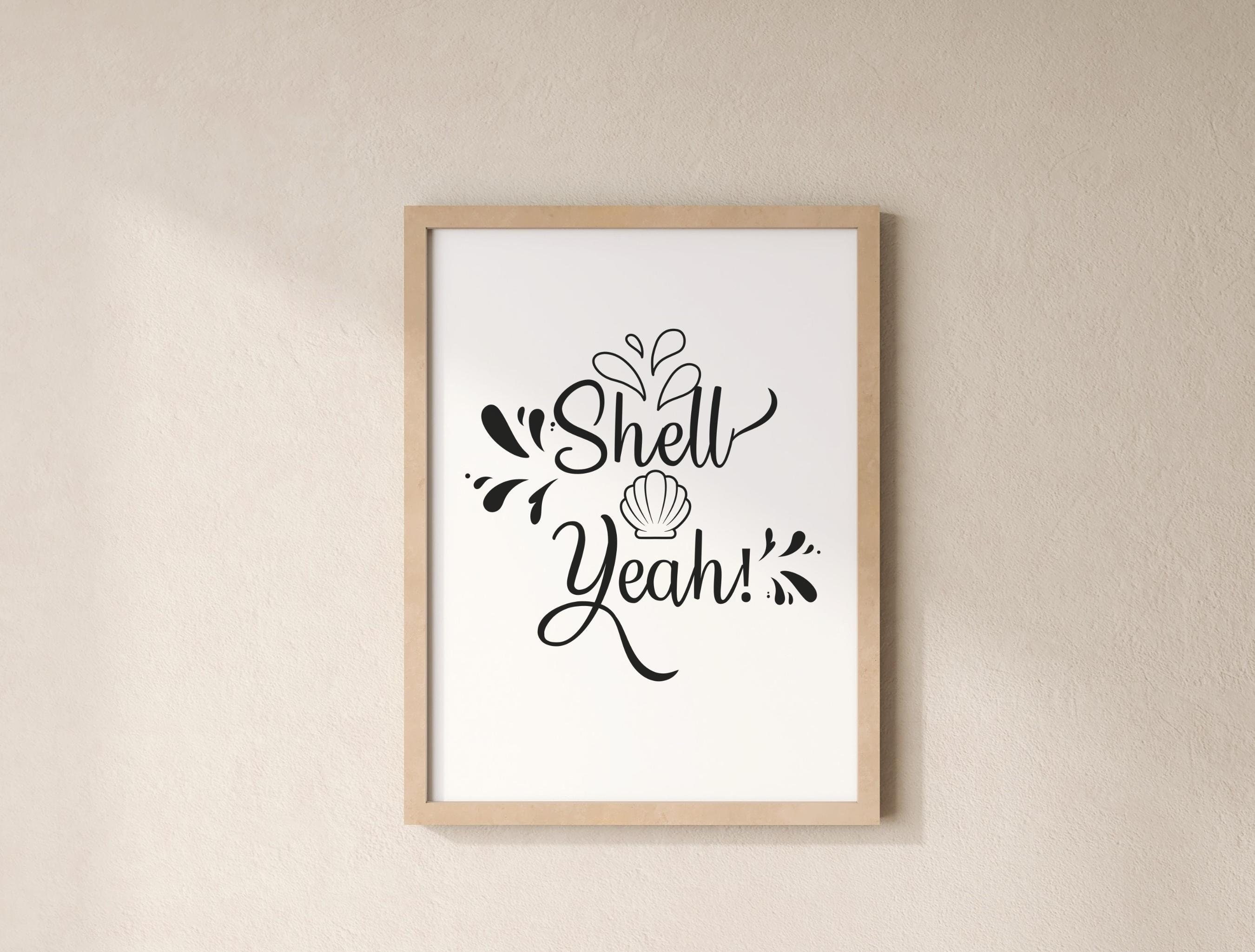 Shell Yeah SVG Beach Svg Cut File Summer Svg Beach - Etsy