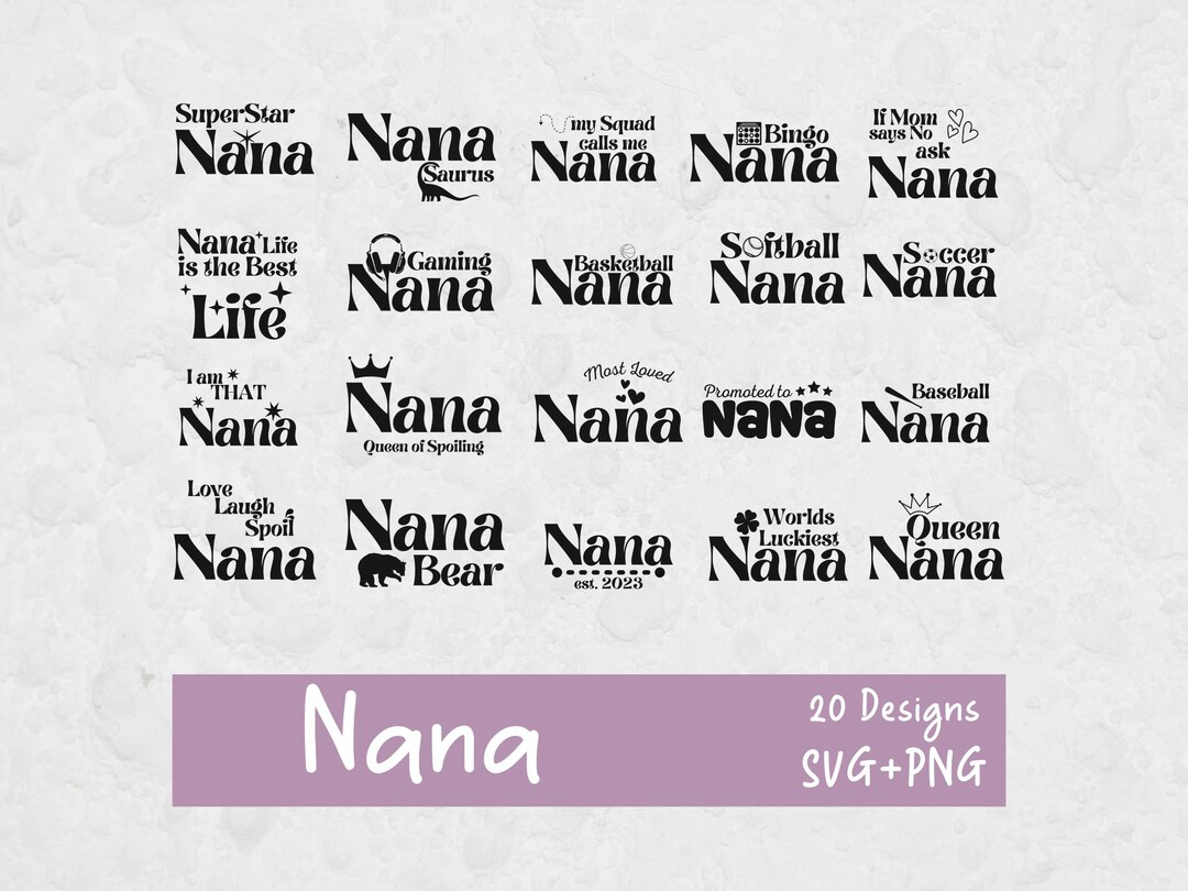 Nana Svg Bundle, SVG Files for Cricut, Nana Shirt SVG, Retro Nana, Nana ...