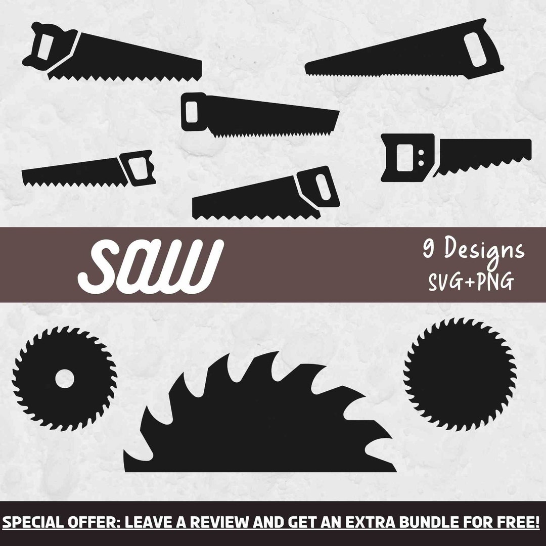 Saw SVG, Svg Files for Cricut, Saw Clipart, Saw Blade Svg, Carpenter ...