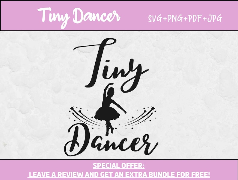Tiny Dancer SVG Dance Shirt Svg Ballet Child Svg Svg Files - Etsy