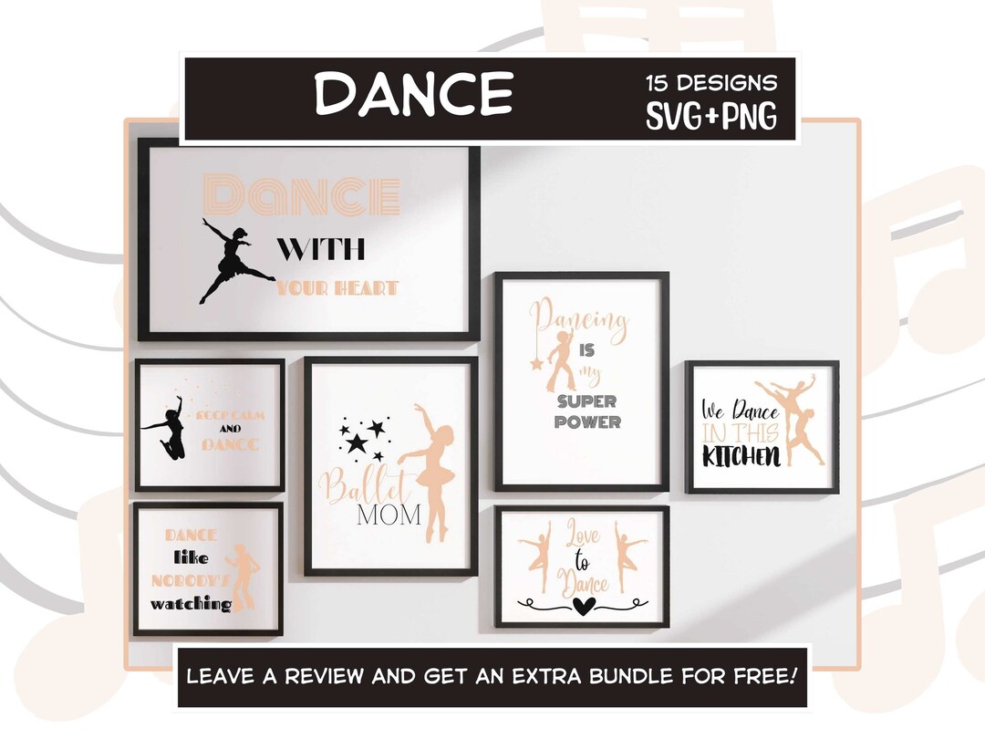 Dance SVG Bundle Svg Files for Cricut Dance Quotes Dance - Etsy