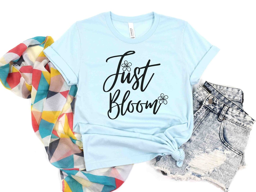 Just Bloom SVG, SVG Files for Cricut, Positive Design Svg, Motivational ...