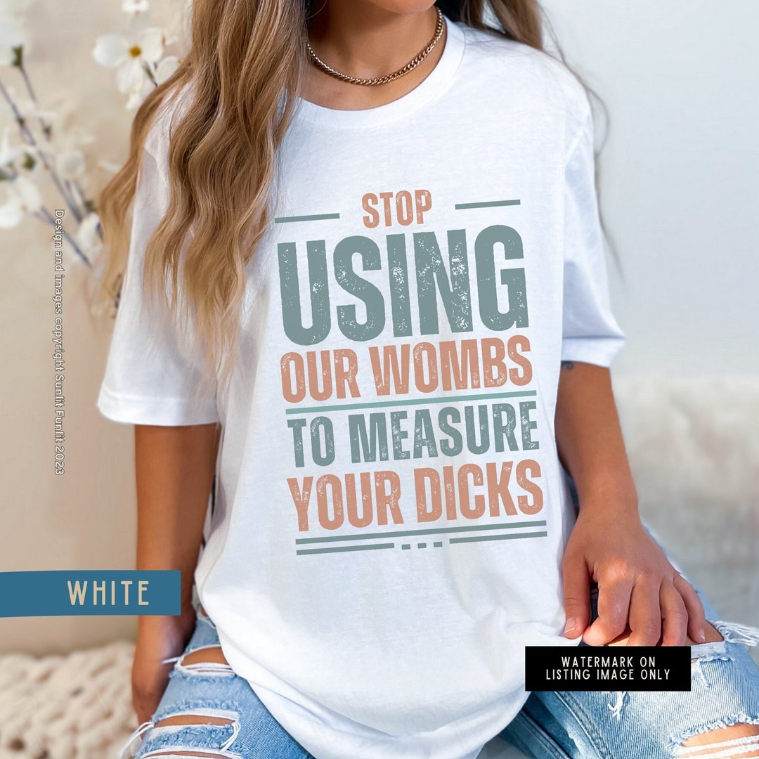 Feminist Slogan Shirt, Reproductive Rights, Pro Choice Vote Shirt ...