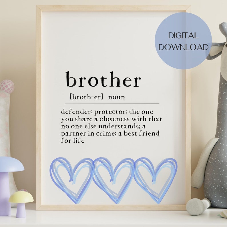 Brother Definition Print, Printable Art, Brother Gift, Quote Print ...