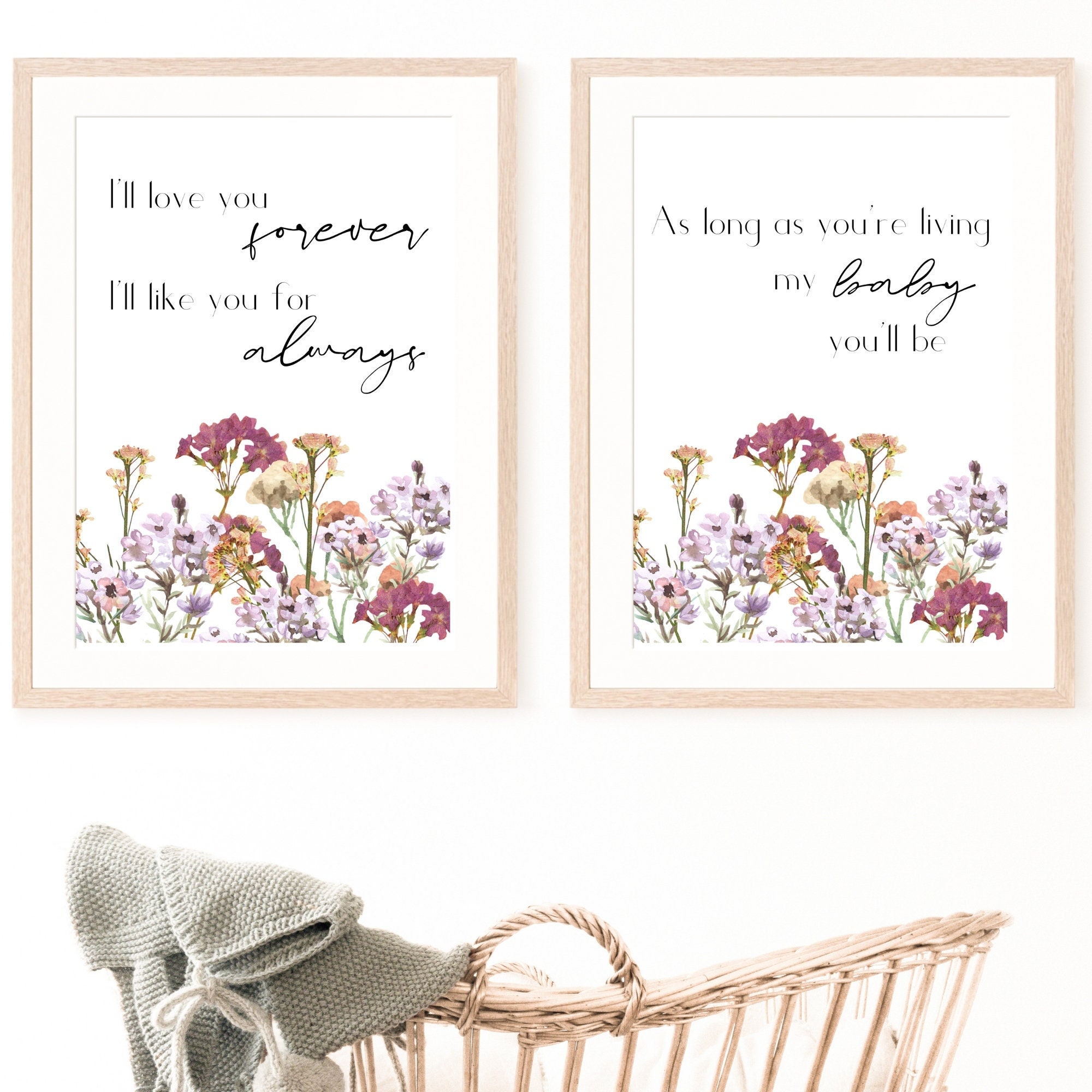 I'll Love You Forever I'll Like You for Always, as Long as I'm Living ...