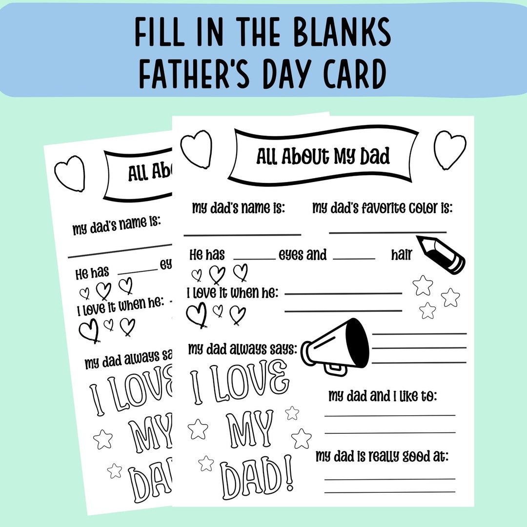 All About My Dad Fill in the Blank Printable for Father's Day ...