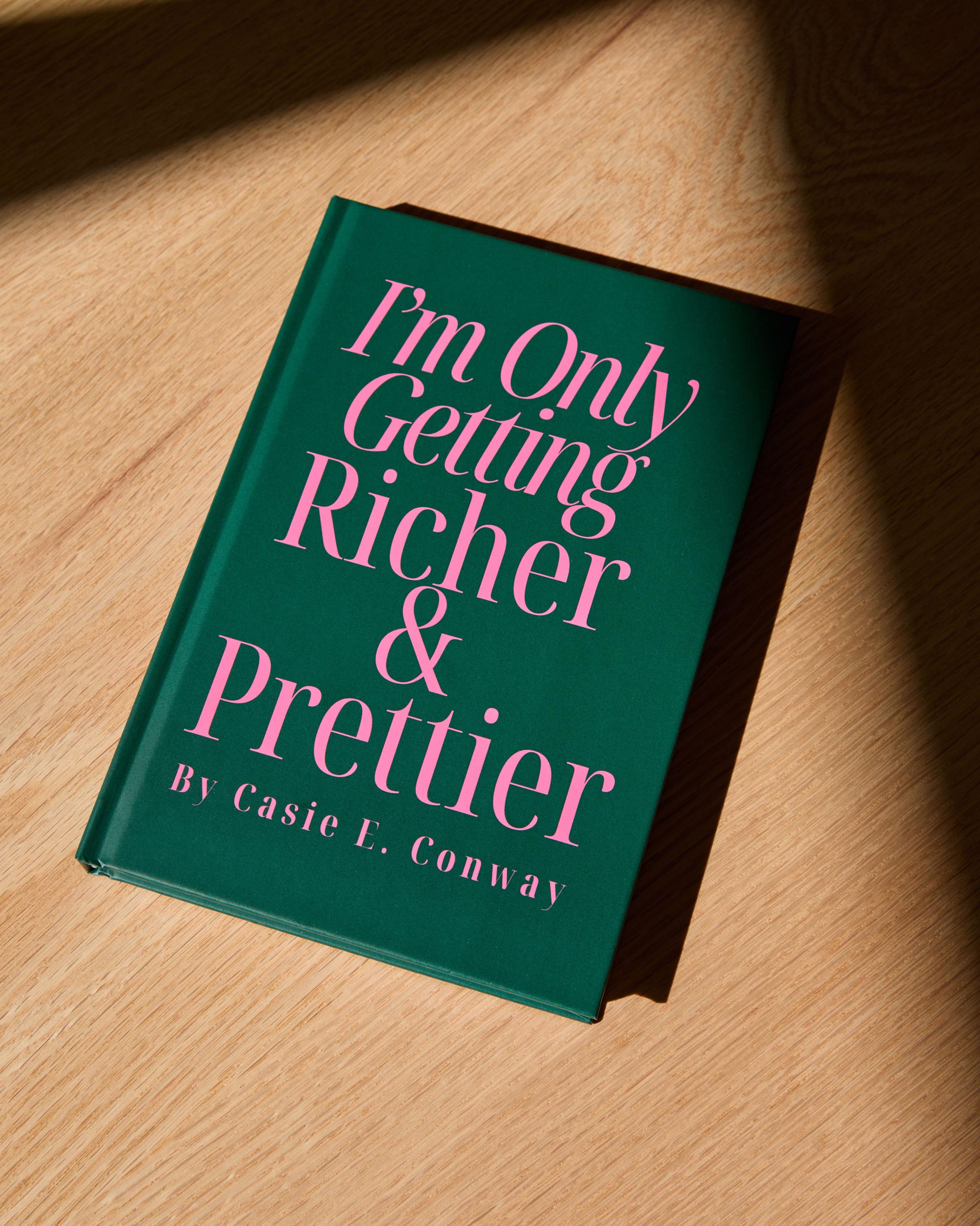 I’m Only Getting Richer & Prettier: Money Manifestation Journal - Etsy
