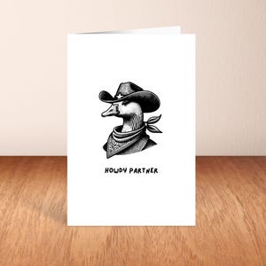 Howdy Partner Cowboy Hat Goose | Western Funny Card | Joke Card | Cute ...