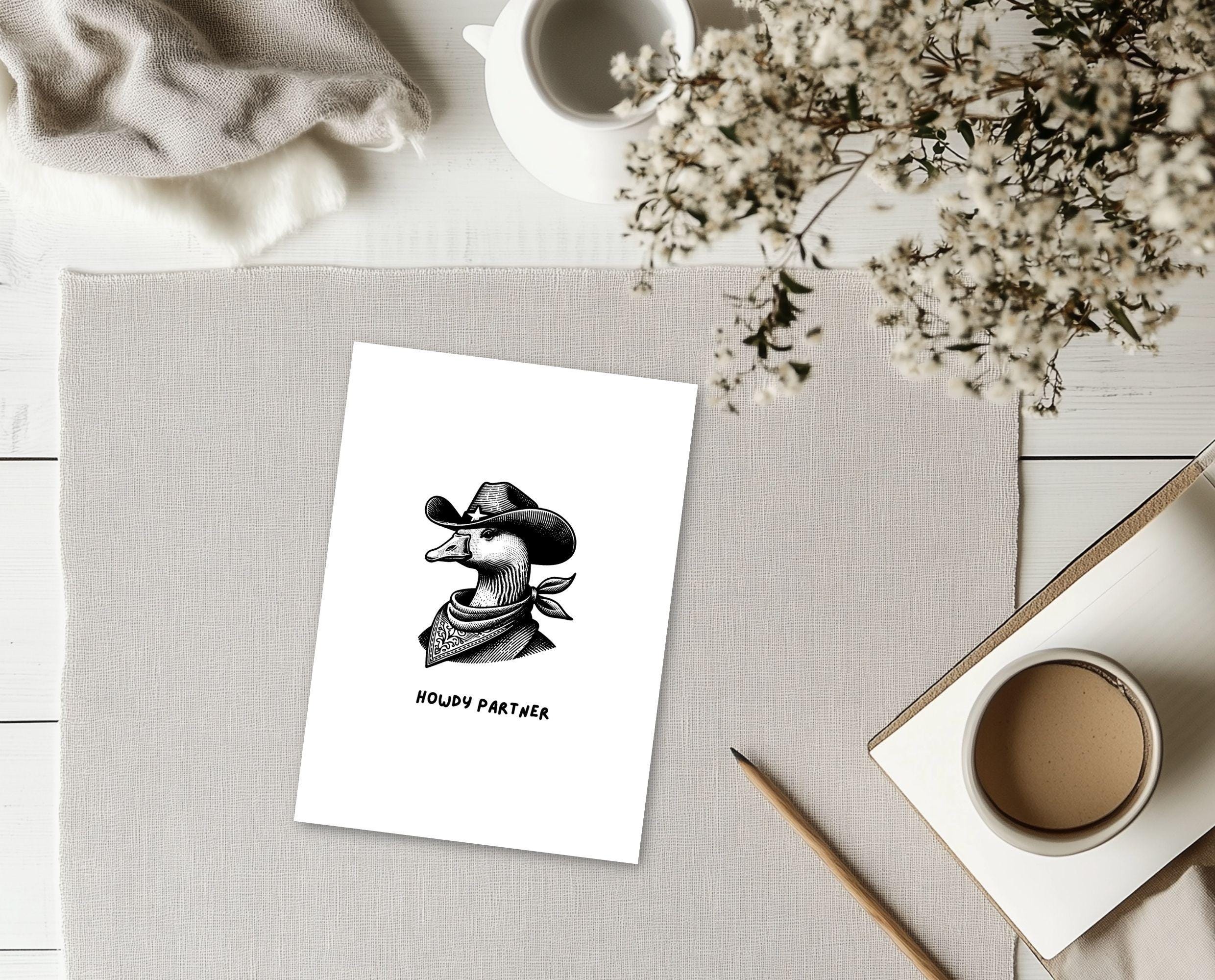Howdy Partner Cowboy Hat Goose | Western Funny Card | Joke Card | Cute ...
