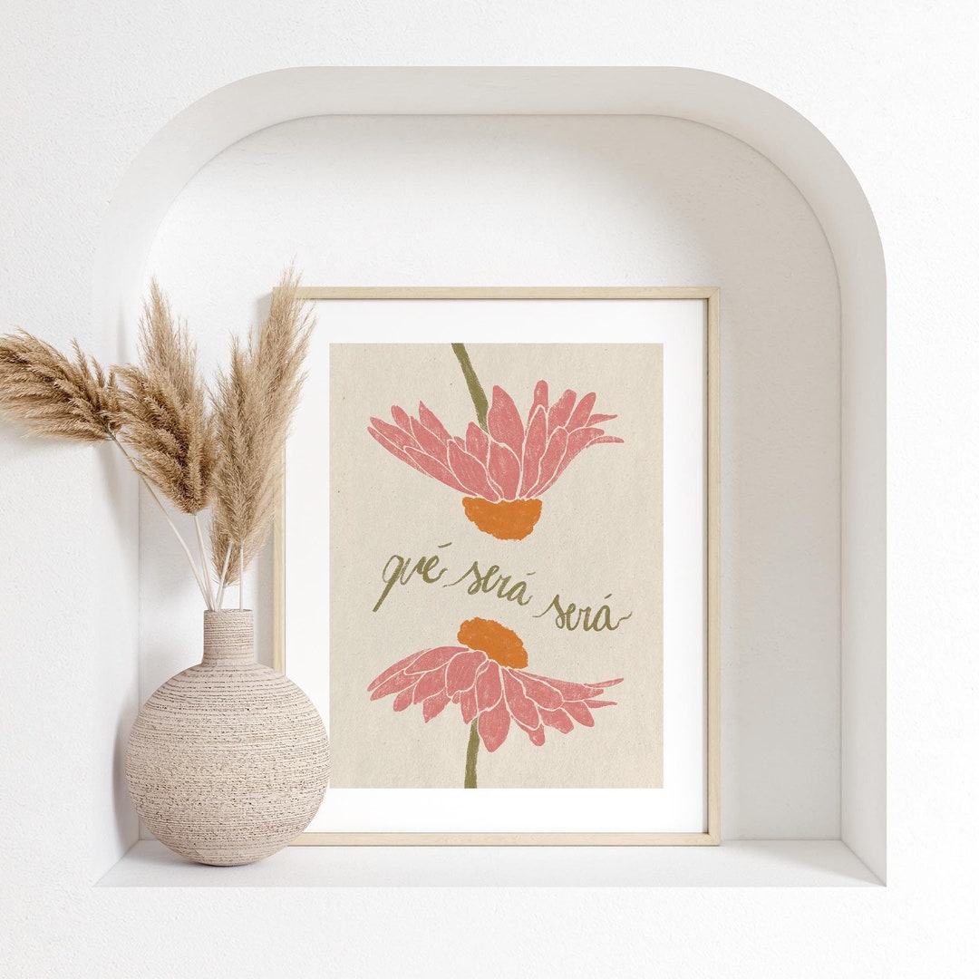 Que Sera Sera Retro Quote Wall Art, Digital Download Wall Art, Retro ...