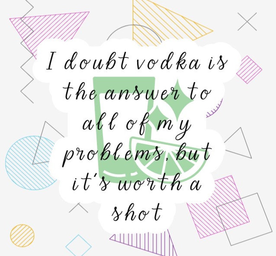 Funny Drinking Stickers Meme Stickers Quirky Stickers - Etsy