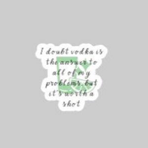 Funny Drinking Stickers Meme Stickers Quirky Stickers - Etsy