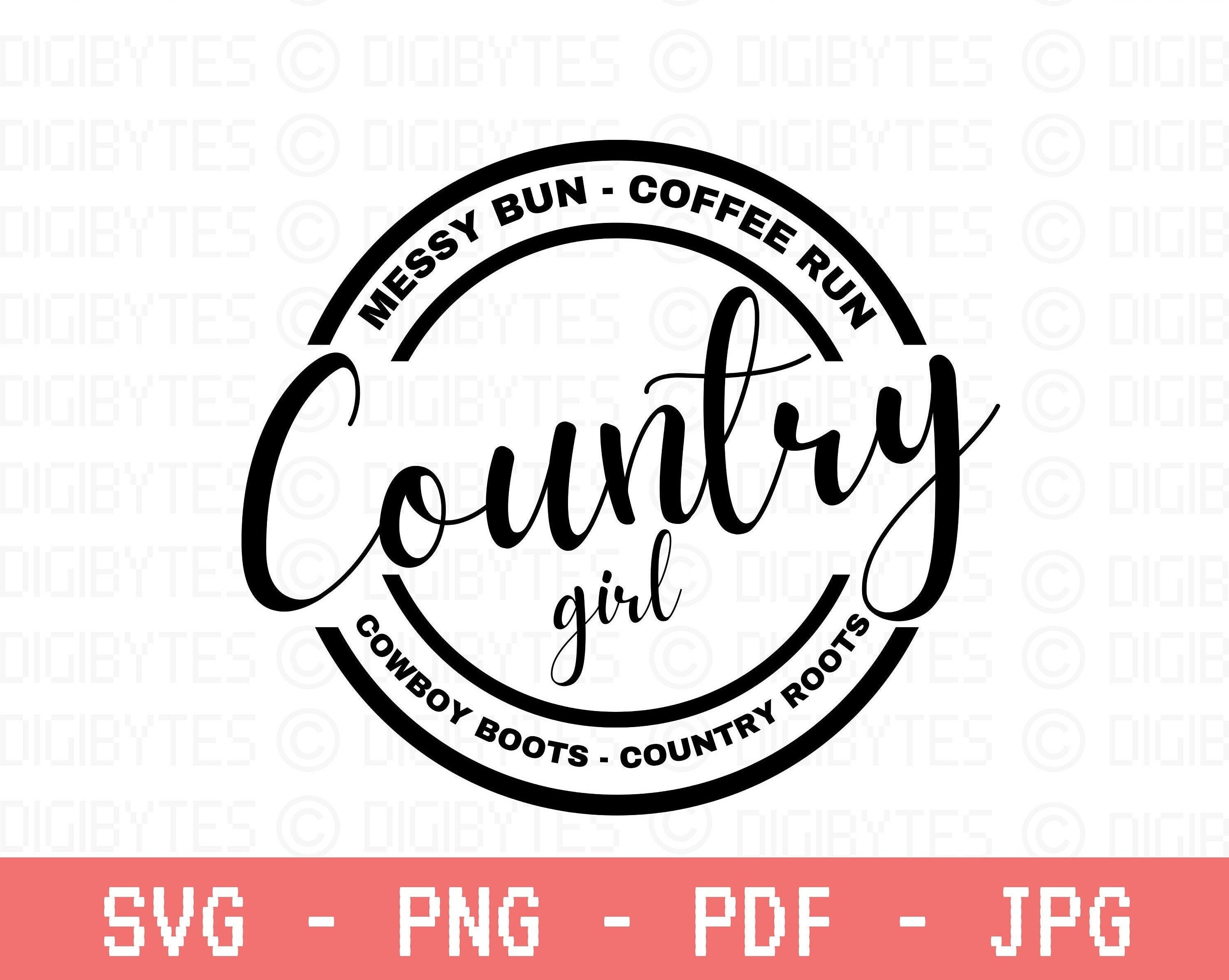 Country Girl Svg Country Svg Cowgirl Svg Southern Girl Svg Etsy Uk