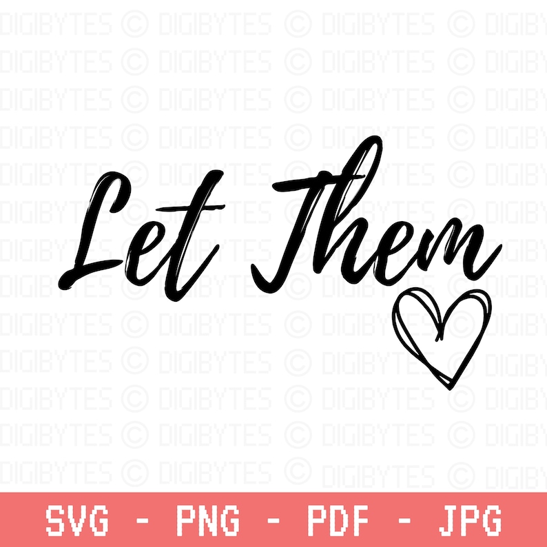 Let Them PNG SVG Digital Download File - Etsy
