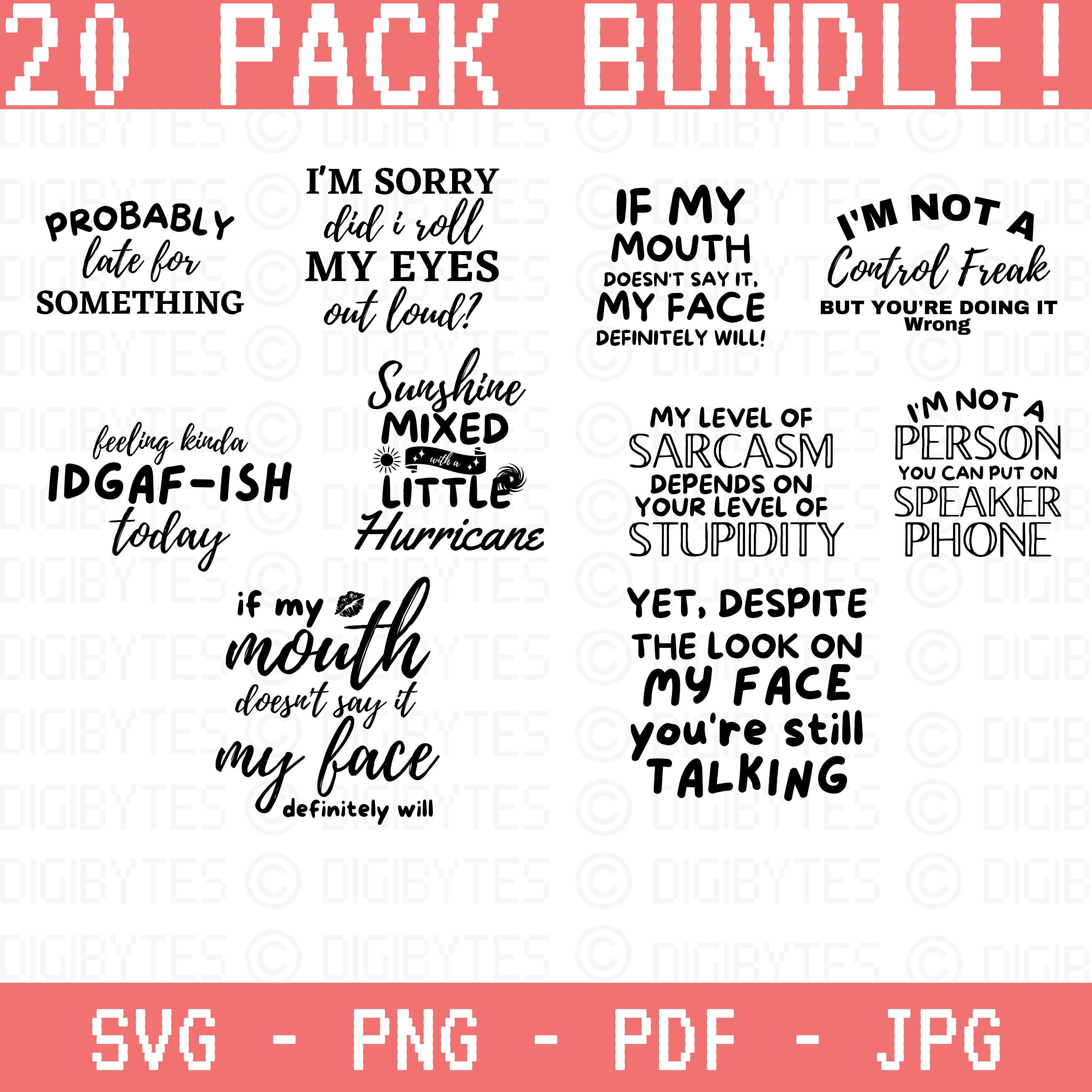 Sarcastic Svg Bundle Sarcastic Svg Files Funny Quotes Svg - Etsy