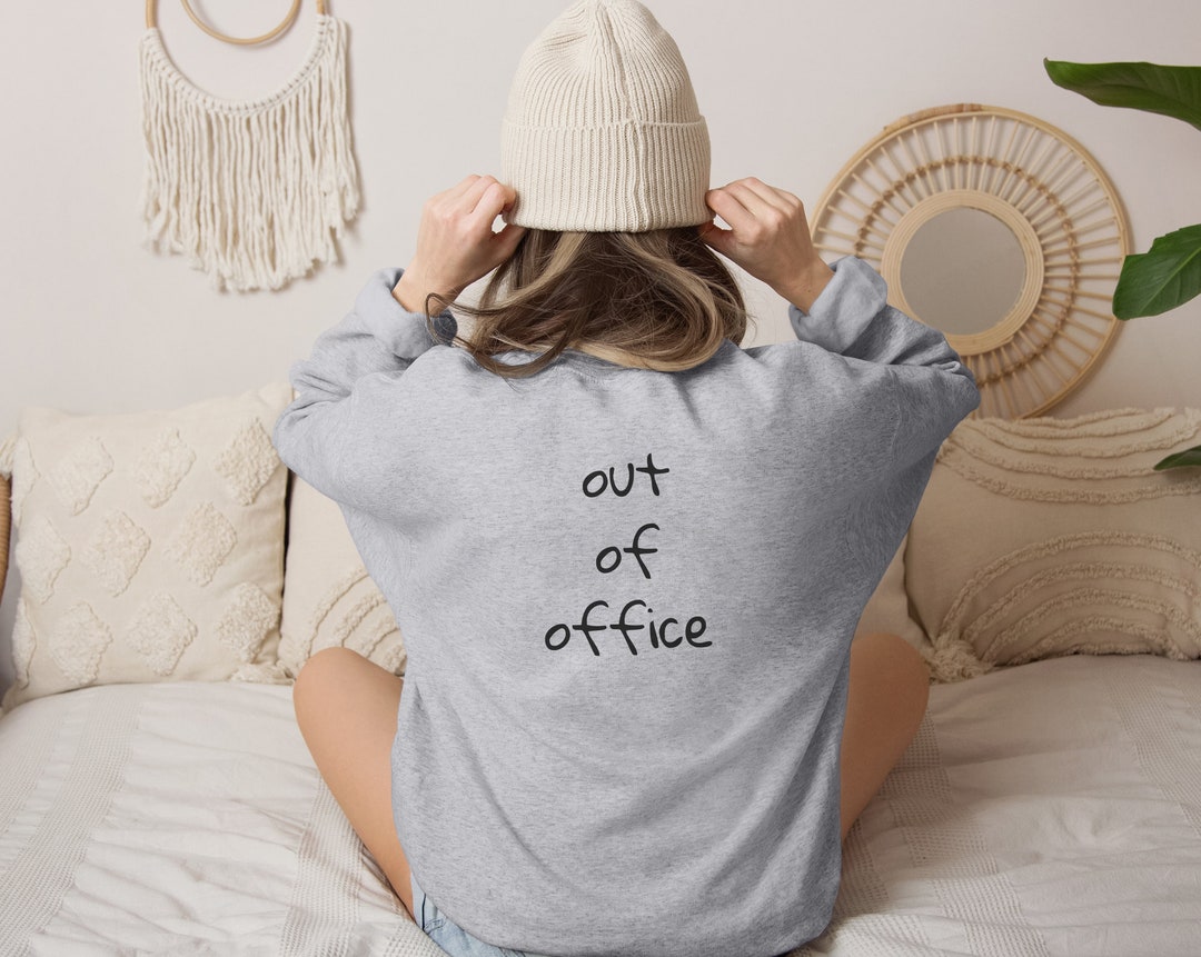 OUT OF OFFICE Viral Sweatshirts, Statement Hoodies, Cool Girl, Vibes ...