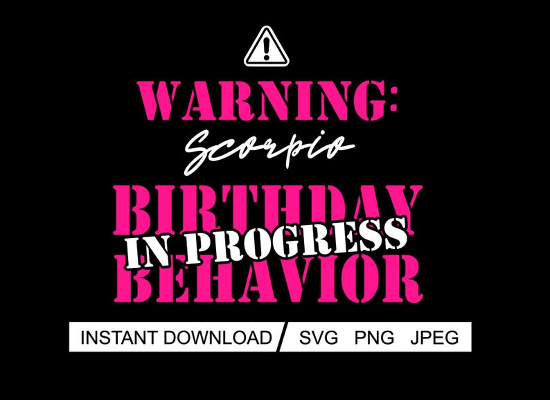 Warning Birthday Behavior in Progress #2 Instant Download, SVG, PNG ...