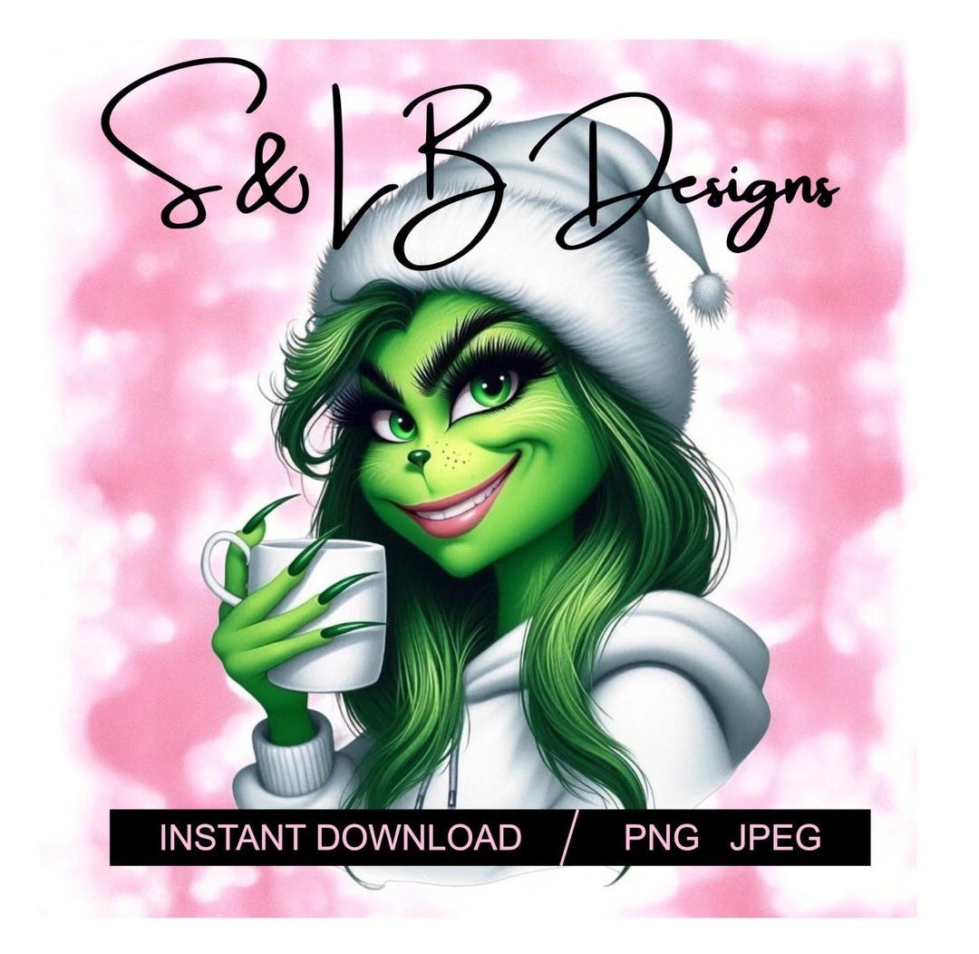 Lady Grinch, Girl Grinch Instant Download, PNG, JPEG - Etsy