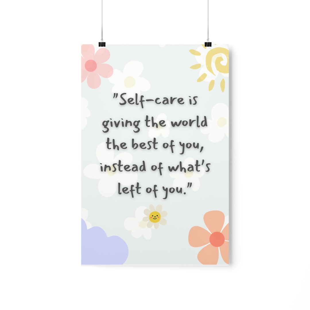 Self Care Poster, Self Love, Therapy Office Decor, Mental Health Poster ...