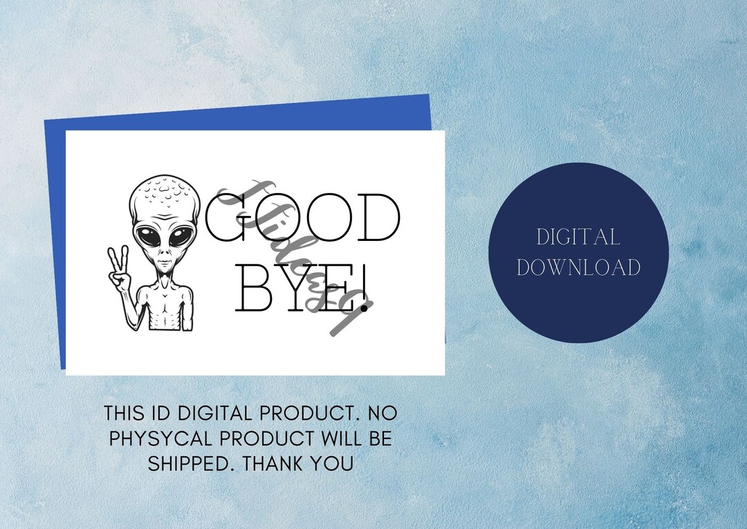 Good Bye Alien Printable Card Farewell Cards Co Worker - Etsy