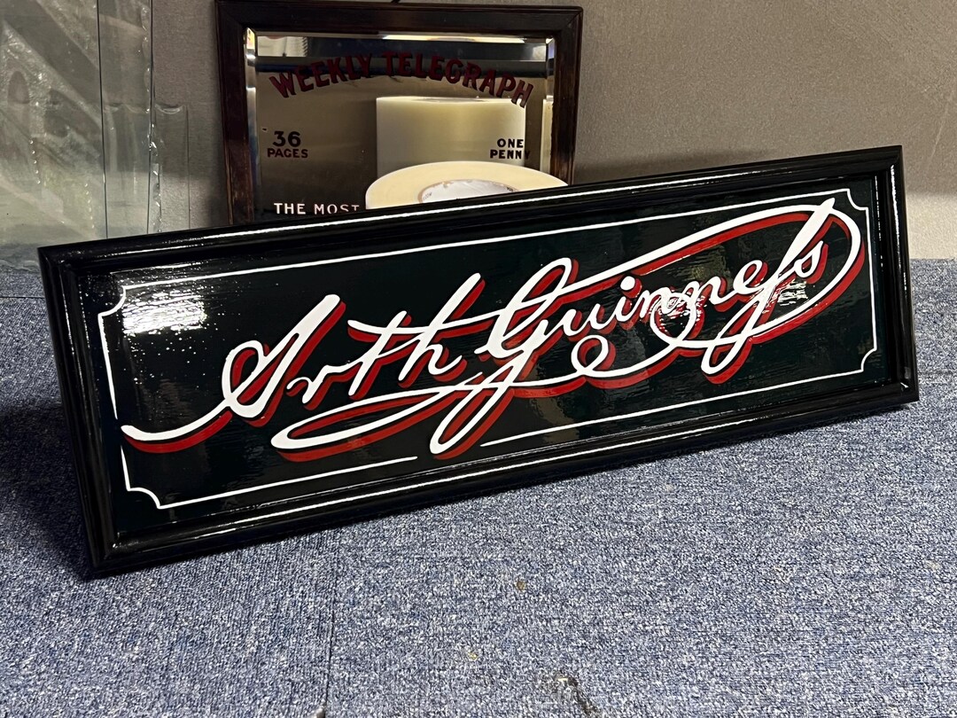 Arthur Guinness Signature , Tradionally Hand Lettered on Wood Pud/bar ...