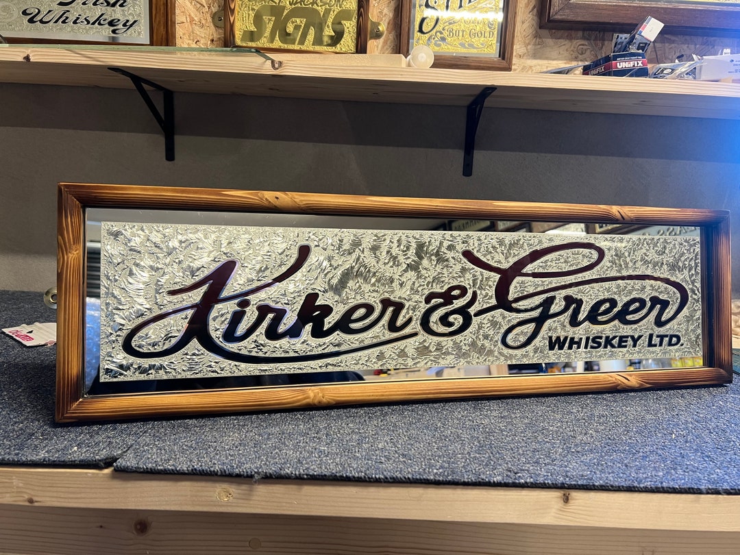 Kirker & Greer Whiskey , Reverse Painted , Glue Chipped Goldleaf Bar ...
