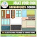 Make Your Own Backgrounds Clip Art: School for BOOM CARDS, Powerpoint ...