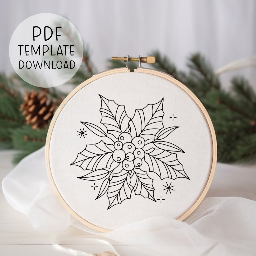 Holly Hand Embroidery Pattern Download, Christmas Floral Embroidery ...