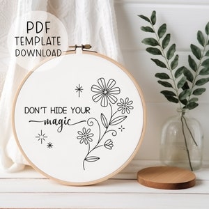 Don't Hide Your Magic Embroidery Pattern, Magical Embroidery Whimsical ...