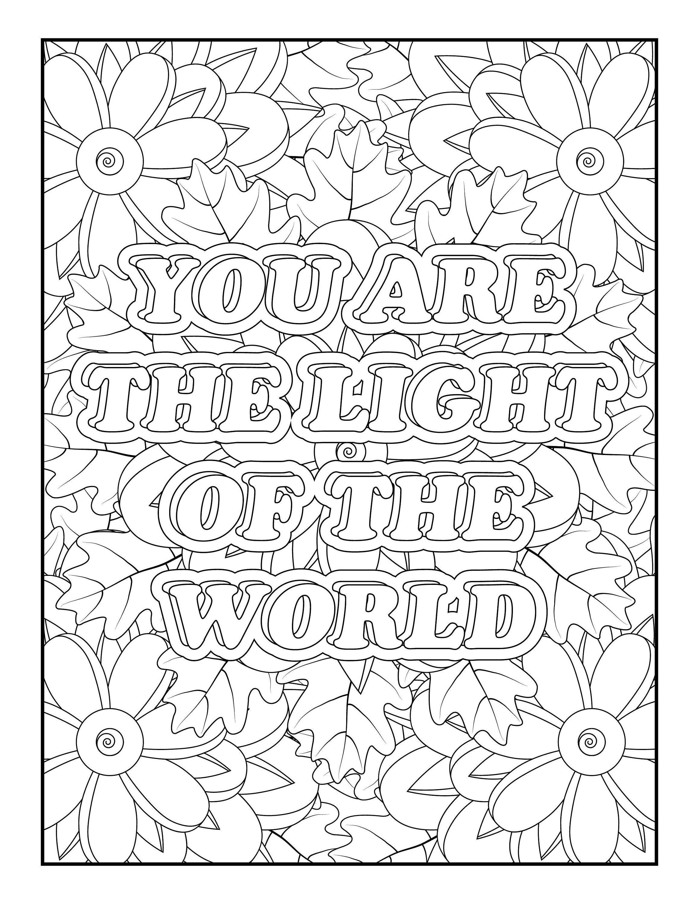 200+ Inspirational Coloring Pages - Stress Relief Pictures With Quotes ...