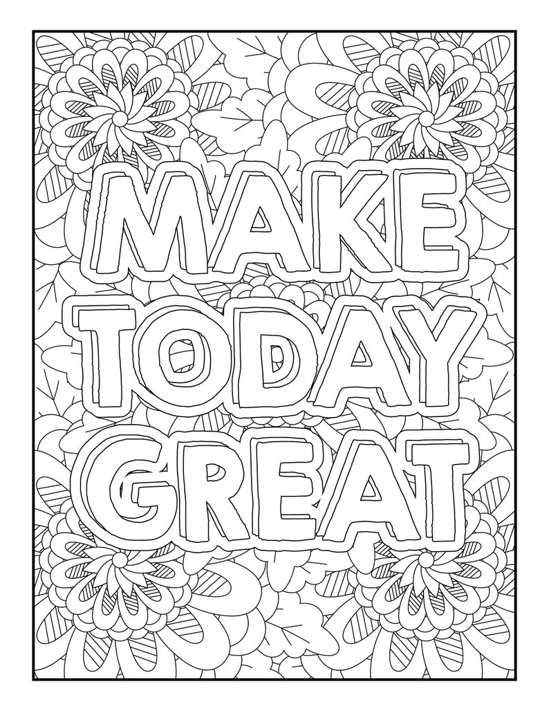 200+ Inspirational Coloring Pages - Stress Relief Pictures With Quotes ...