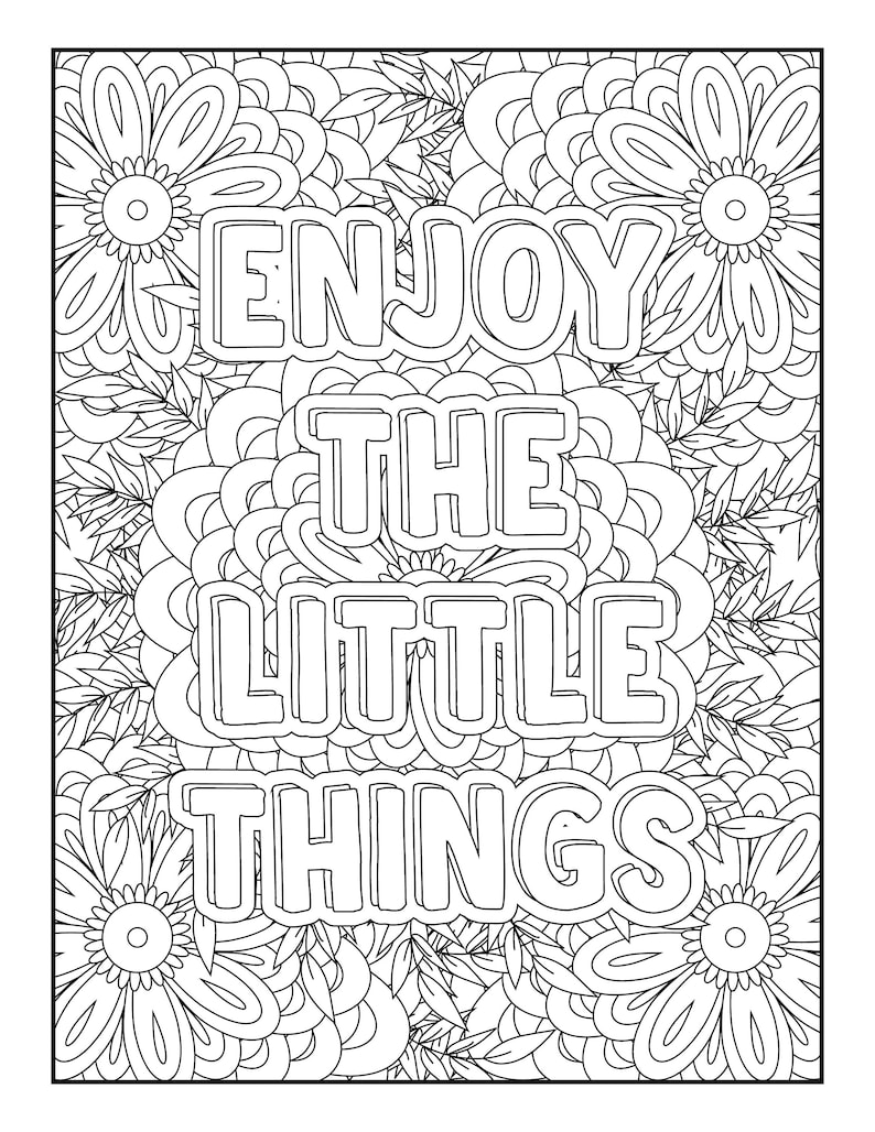 200+ Inspirational Coloring Pages - Stress Relief Pictures With Quotes ...