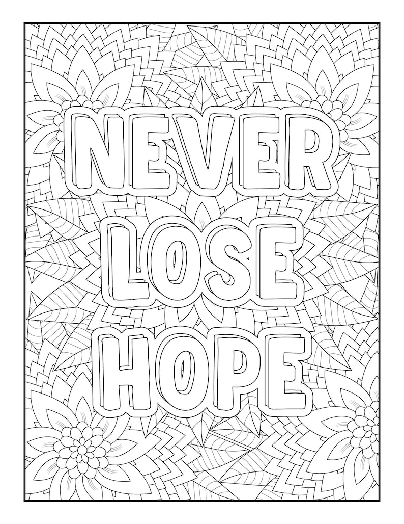 200+ Inspirational Coloring Pages - Stress Relief Pictures With Quotes ...