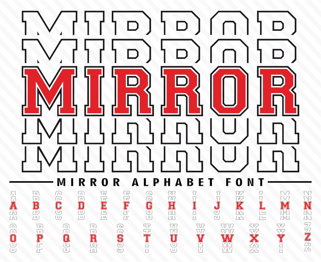 Mirror Font Echo Font Varsity Mirror Font College Font Mirror Cricut ...